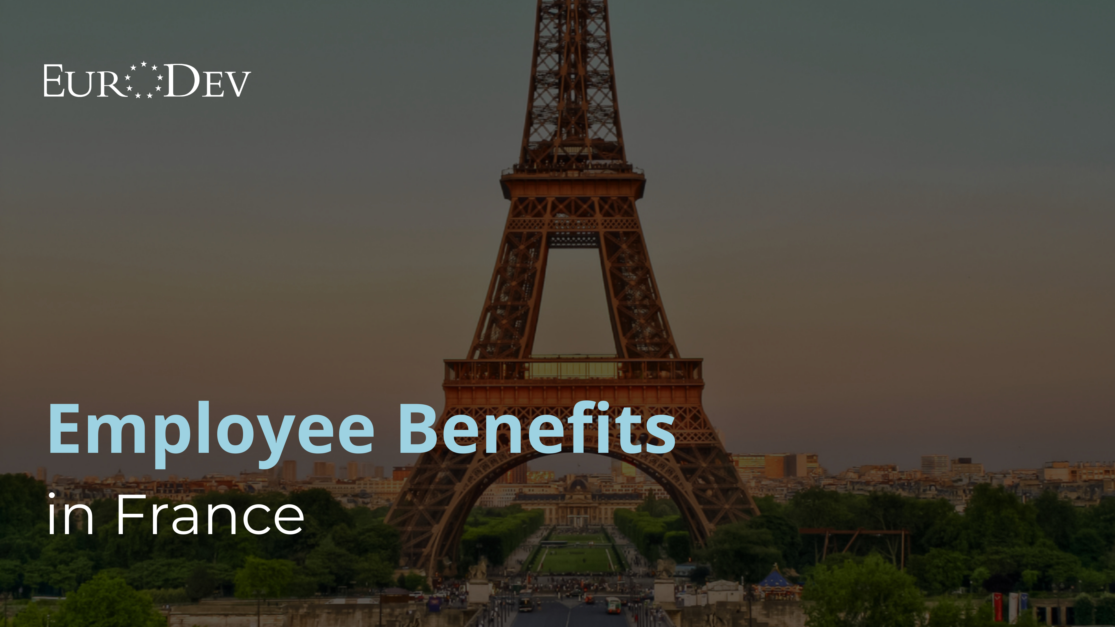 Understanding Employee Benefits in France
