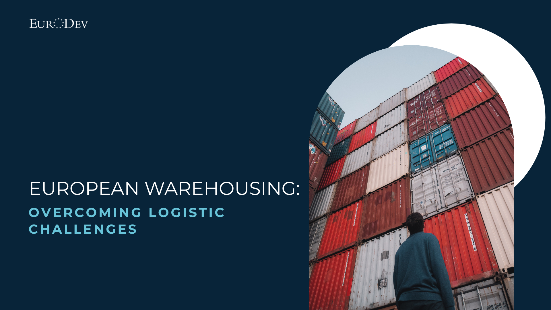 European Warehousing: Overcoming Logistic Challenges