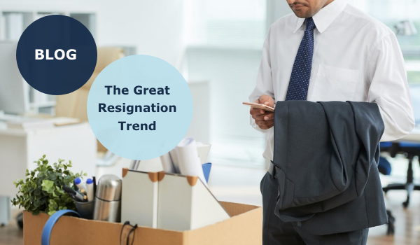 How to Deal With the Great Resignation Trend