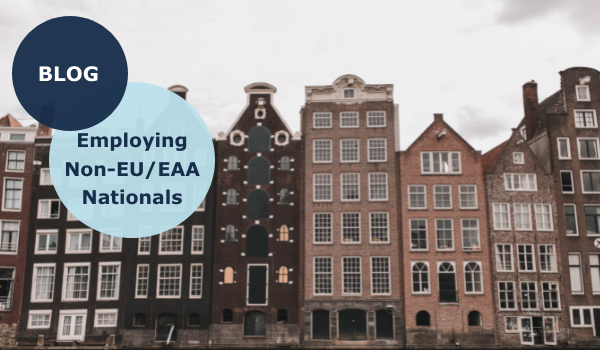 Employing Non-EU/EEA Nationals in the Netherlands